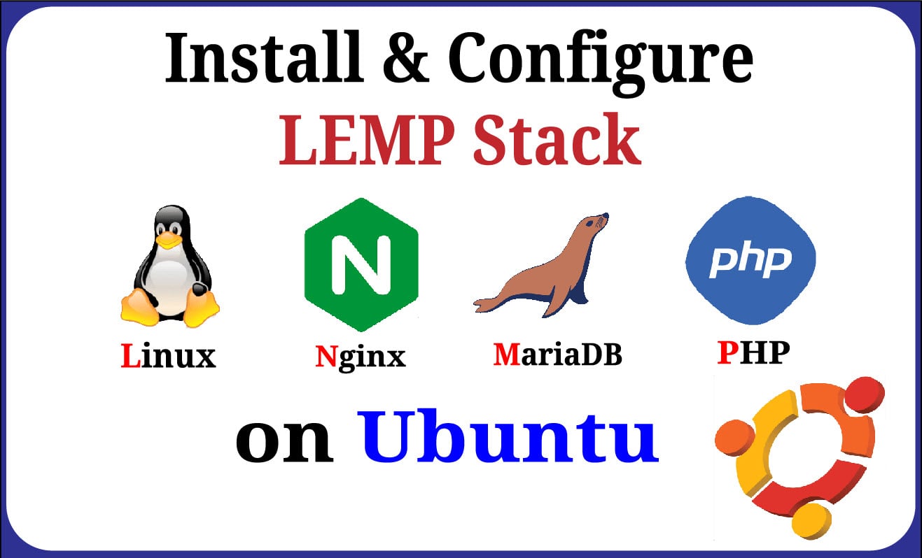 How to Install LEMP stack on Ubuntu 22.04 | 20.04 | 18.04 LTS How to Install LEMP stack on Ubuntu 22.04 | 20.04 | 18.04 LTS